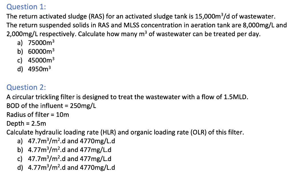 Solved Question 1: The return activated sludge (RAS) for an | Chegg.com