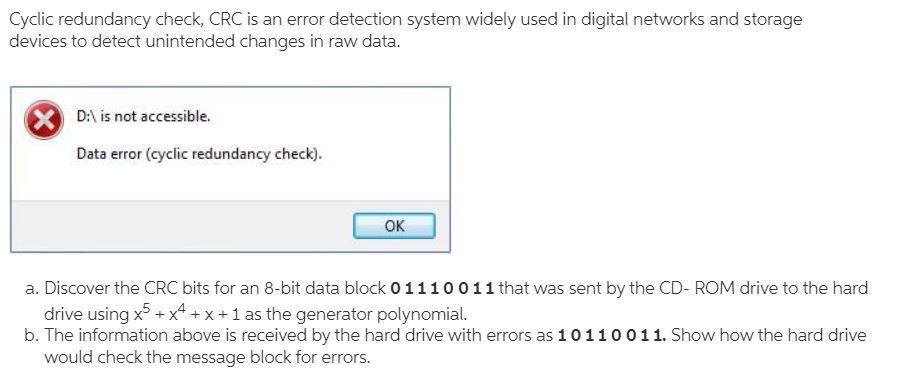Solved Cyclic redundancy check, CRC is an error detection | Chegg.com