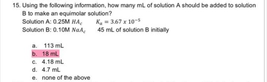 Solved 15. Using the following information, how many mL of | Chegg.com