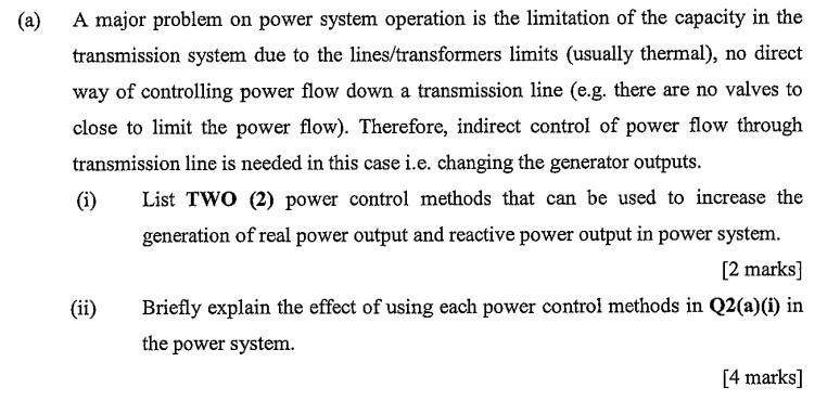 Solved (a) A major problem on power system operation is the | Chegg.com