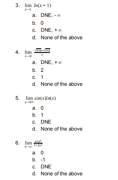 Solved 3. lim ln(x-1) r-1 a. DNE, - 00 b. 0 d. None of the | Chegg.com