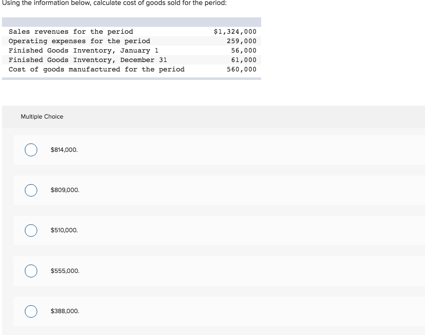 Solved Using the information below, calculate cost of goods | Chegg.com