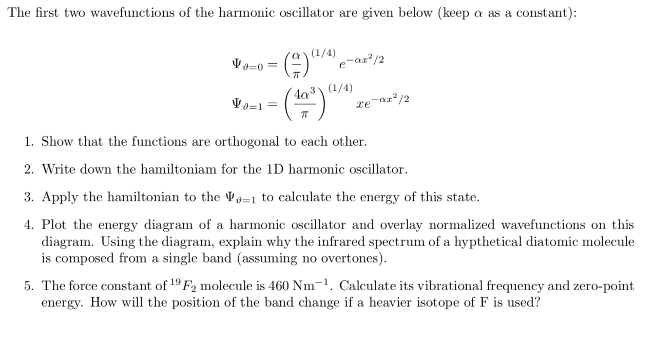 Solved The first two wavefunctions of the harmonic | Chegg.com