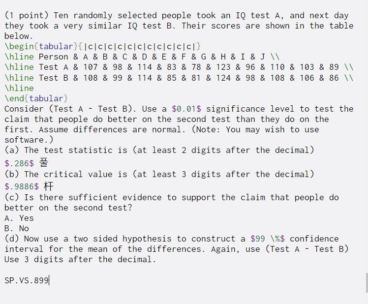 Solved (1 point) Ten randomly selected people took an IQ | Chegg.com