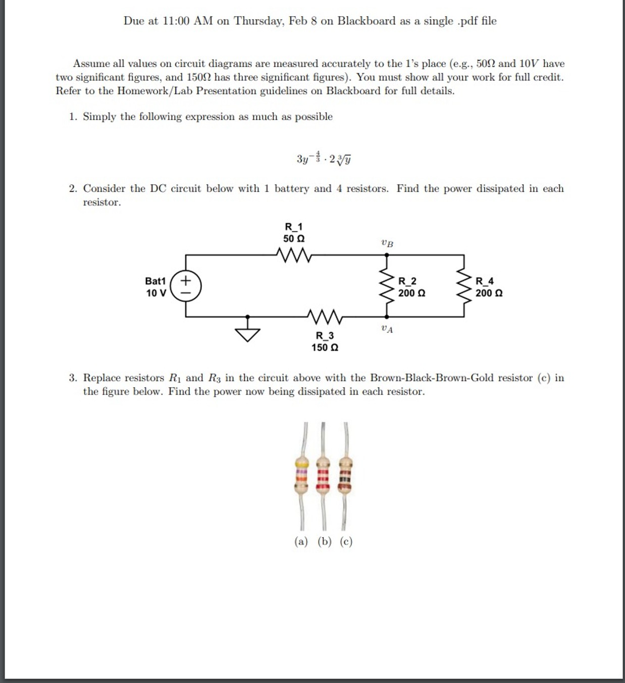 Solved Due at 11:00 ﻿AM on Thursday, Feb 8 ﻿on Blackboard as | Chegg.com
