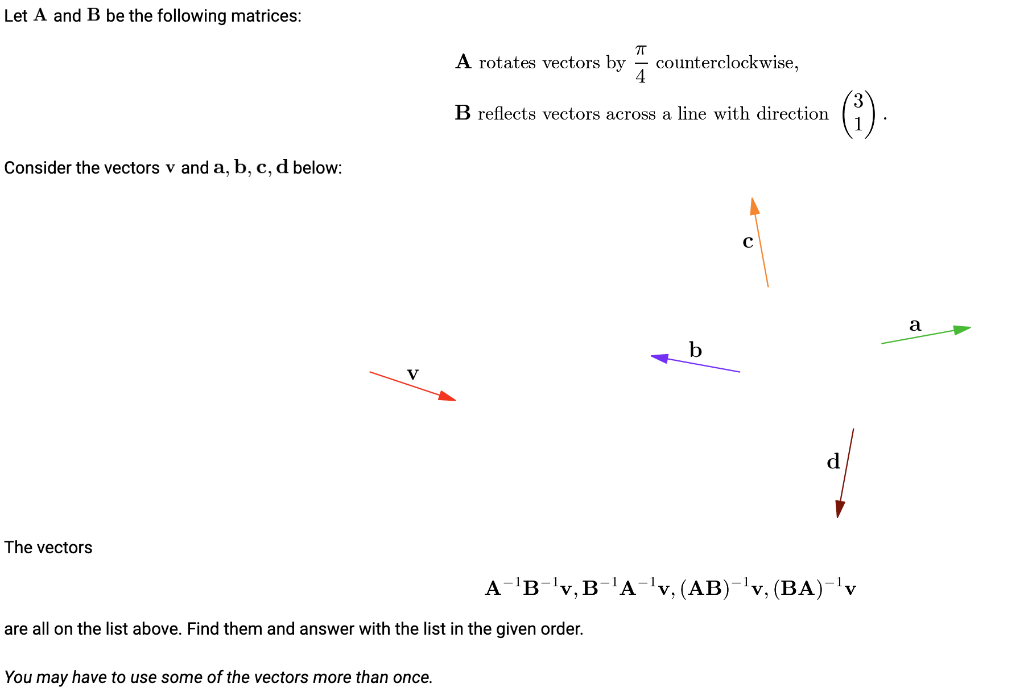 Let A and B be the following matrices: A rotates | Chegg.com