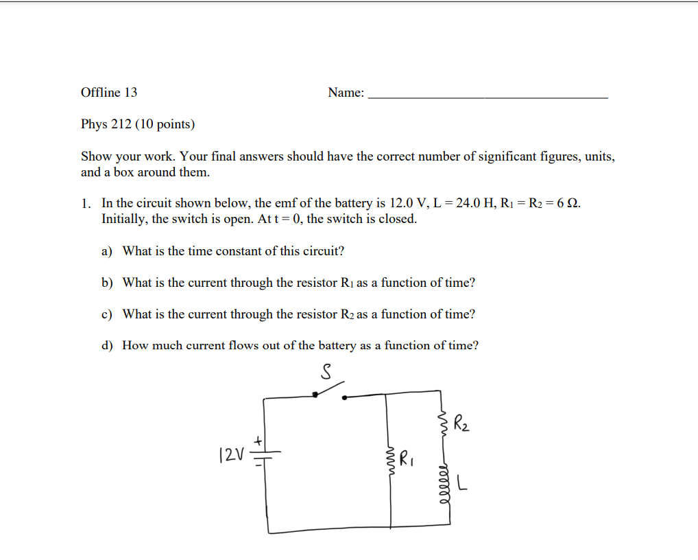 Solved Show your work. Your final answers should have the | Chegg.com