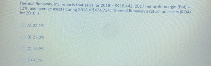 Solved Thermal Runaway, Inc. reports that sales for 2018 | Chegg.com