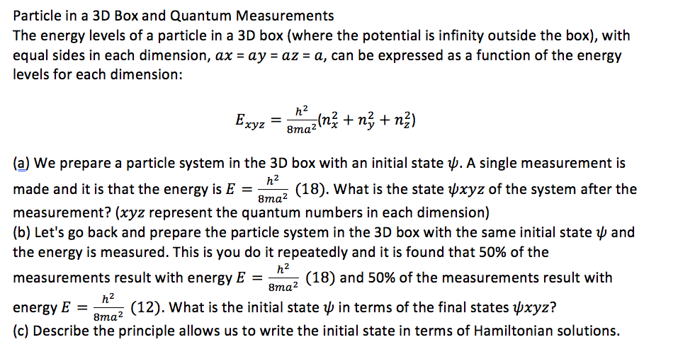 Solved Particle in a 3D Box and Quantum Measurements The | Chegg.com