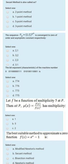 Solved Secant Method is also called as? Select one: a. | Chegg.com