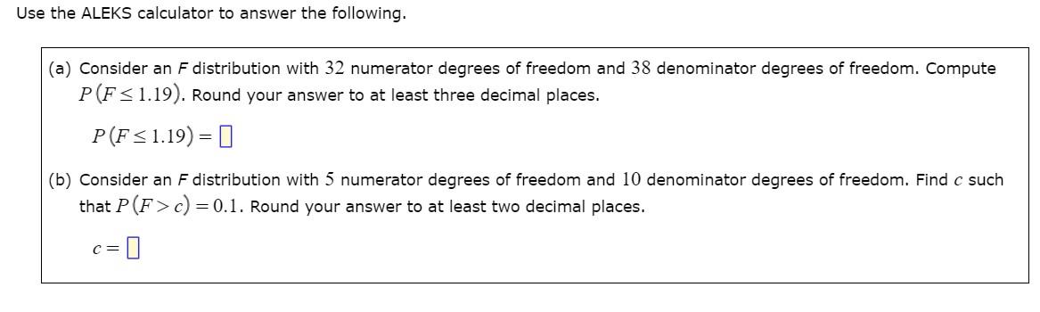 Solved Use the ALEKS calculator to answer the following. (a) | Chegg.com