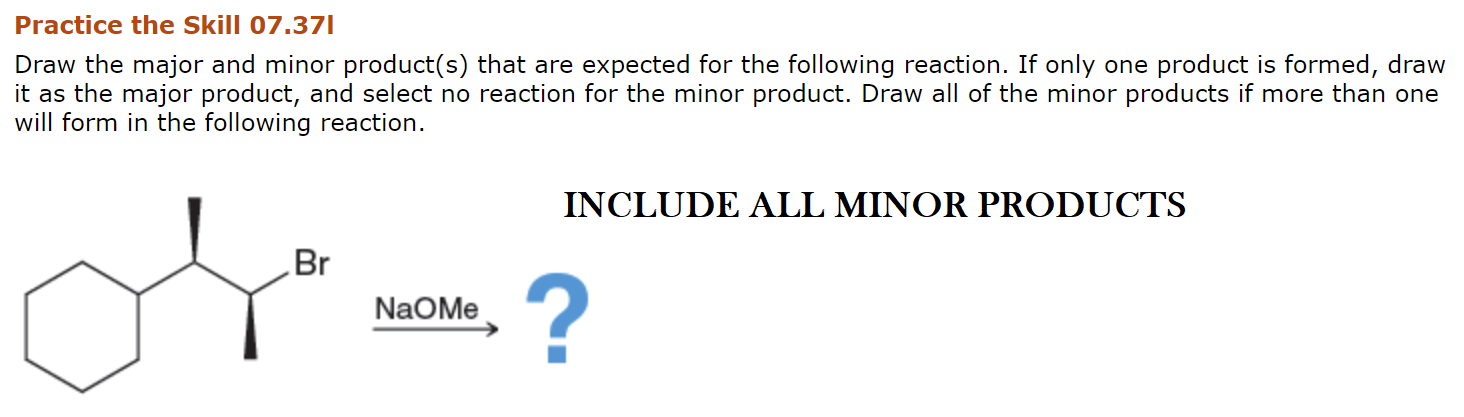 Solved Practice the Skill 07.371 Draw the major and minor | Chegg.com