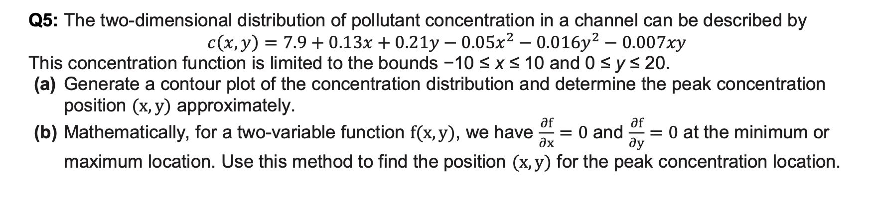 Solved Q5: The two-dimensional distribution of pollutant | Chegg.com