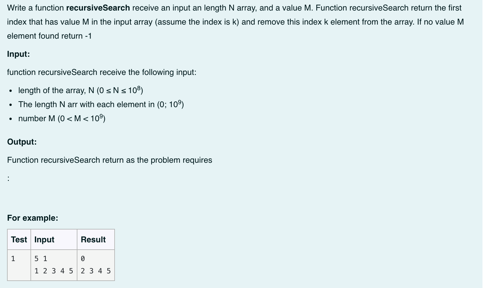 Solved Write a function recursive Search receive an input an | Chegg.com