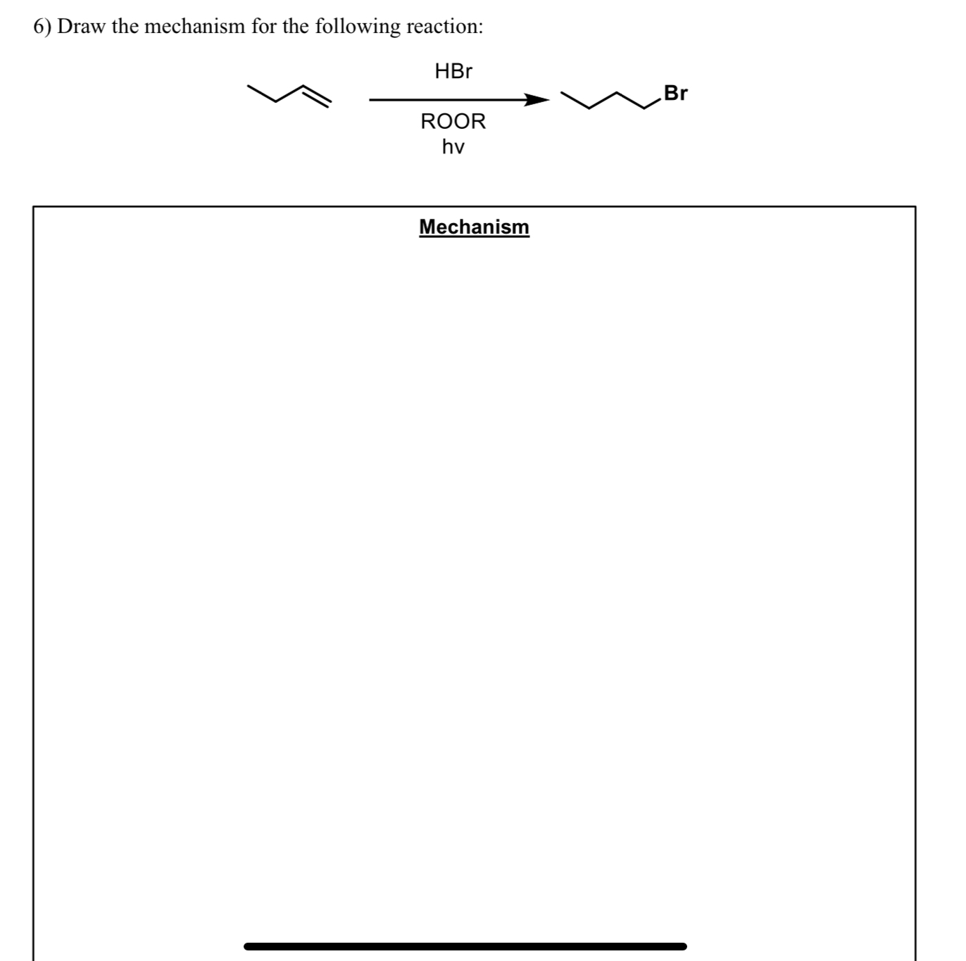 Solved 6) Draw the mechanism of the following radical | Chegg.com