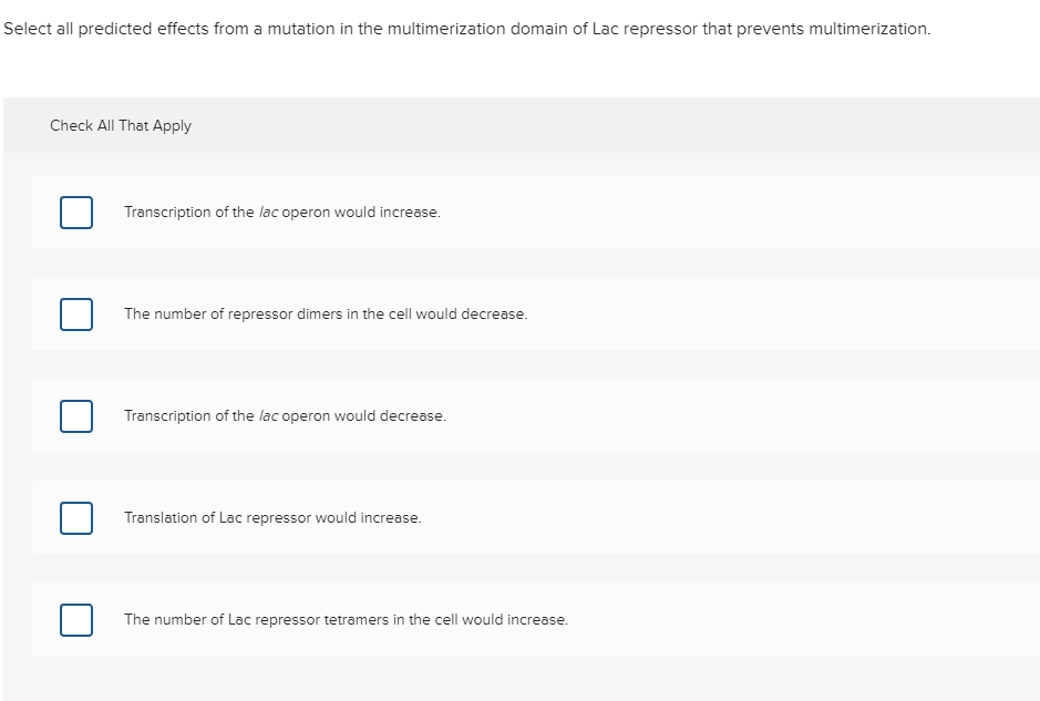 Solved Select all predicted effects from a mutation in the | Chegg.com
