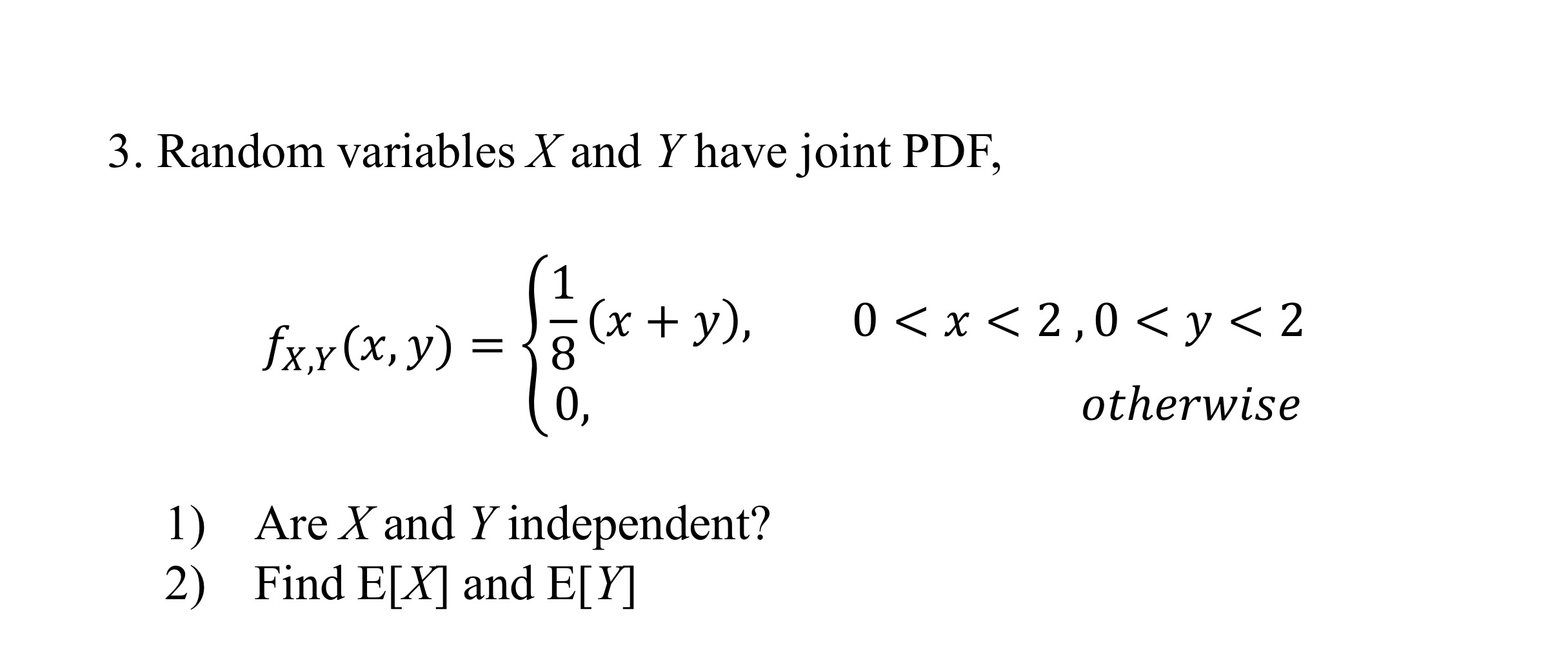 Solved 3. Random variables X and Y have joint PDF, | Chegg.com