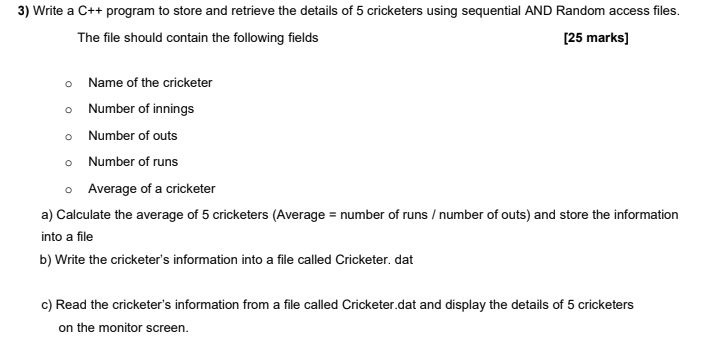 Solved 3) Write a C++ program to store and retrieve the | Chegg.com