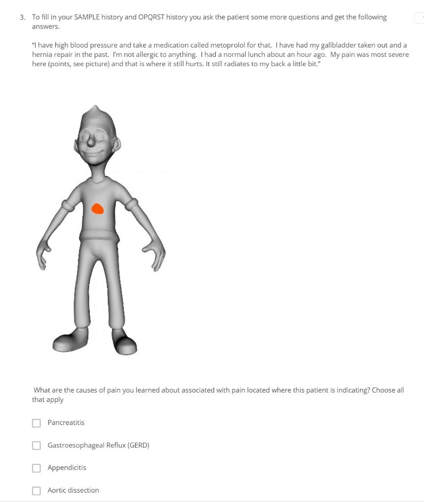 Solved 3. To fill in your SAMPLE history and OPQRST history | Chegg.com