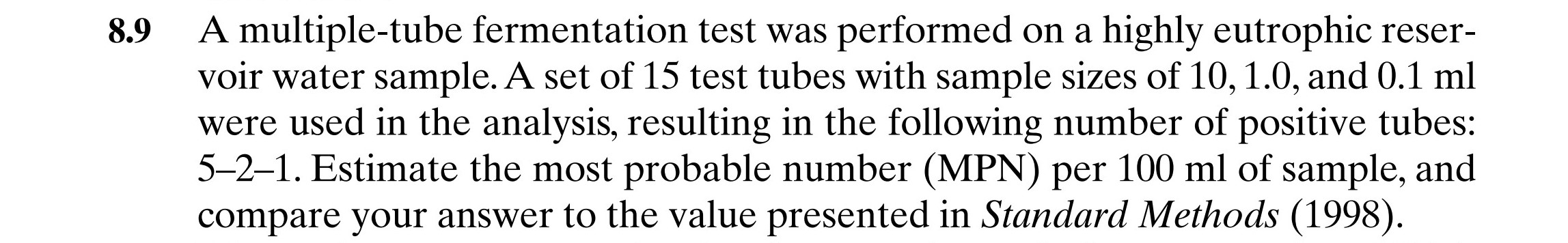 Solved 8.9 A multiple-tube fermentation test was performed | Chegg.com