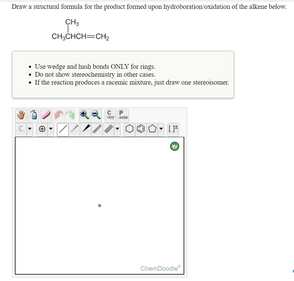 Solved Draw a structural formula for the product formed upon | Chegg.com