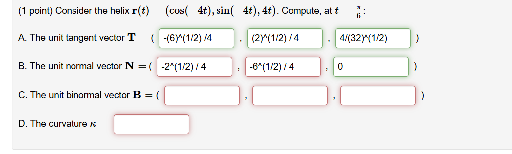 Solved (1 ﻿point) ﻿Consider the helix | Chegg.com