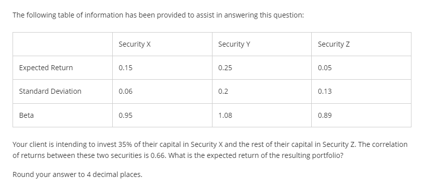 Solved The following table of information has been provided | Chegg.com