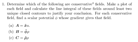 Solved 1. Determine which of the following are conservative | Chegg.com