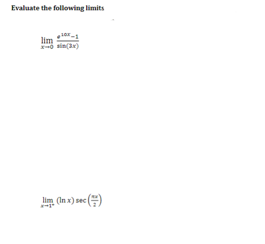 Solved limx→∞xx4Evaluate the following limits | Chegg.com