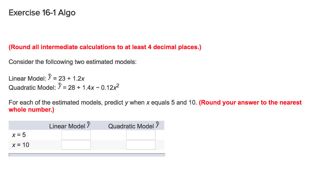 Solved Exercise 16-1 Algo (Round all intermediate | Chegg.com