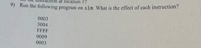 Solved 9) Run the following program on sim. What is the | Chegg.com