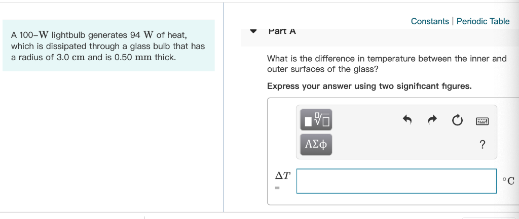 Solved Constants Periodic Table Part A A 100-W lightbulb | Chegg.com