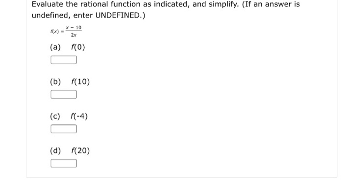 Solved Evaluate the rational function as indicated, and | Chegg.com