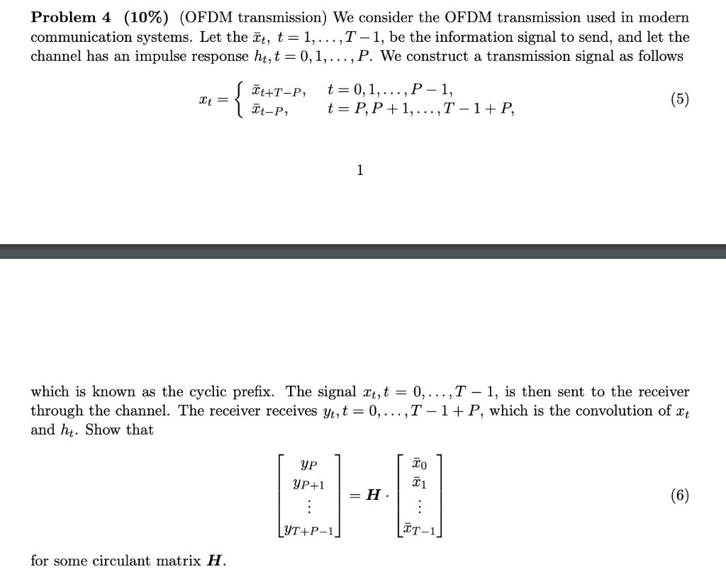 Problem 4(10%) (OFDM transmission) We consider the | Chegg.com