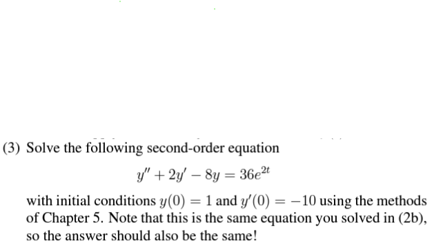 Solved (3) Solve the following second-order equation | Chegg.com