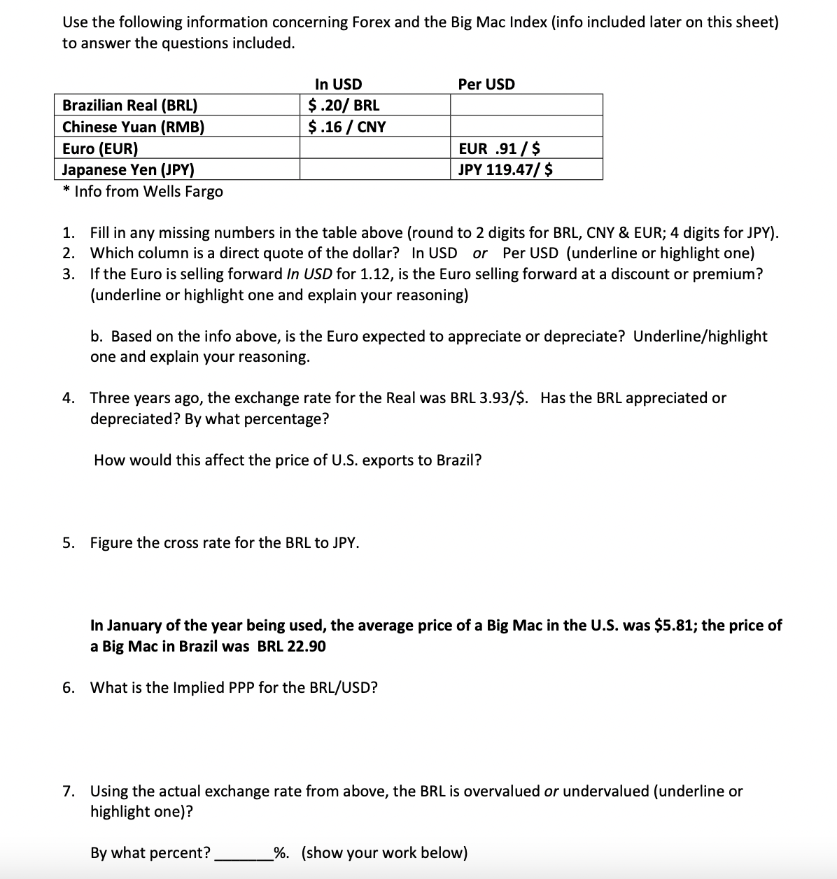 Solved Use the following information concerning Forex and | Chegg.com