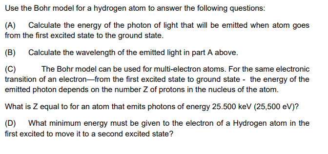 Solved Use the Bohr model for a hydrogen atom to answer the | Chegg.com