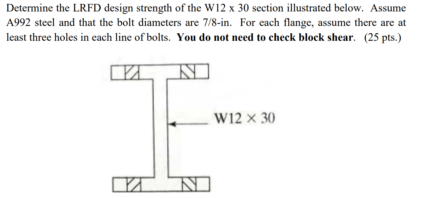 Solved Determine the LRFD design strength of the W12 x 30 | Chegg.com