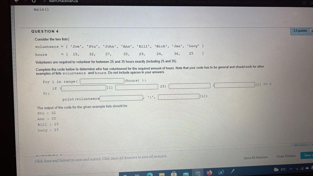 Solved learn.macewan.ca main() QUESTION 4 3.5 points 5 | Chegg.com