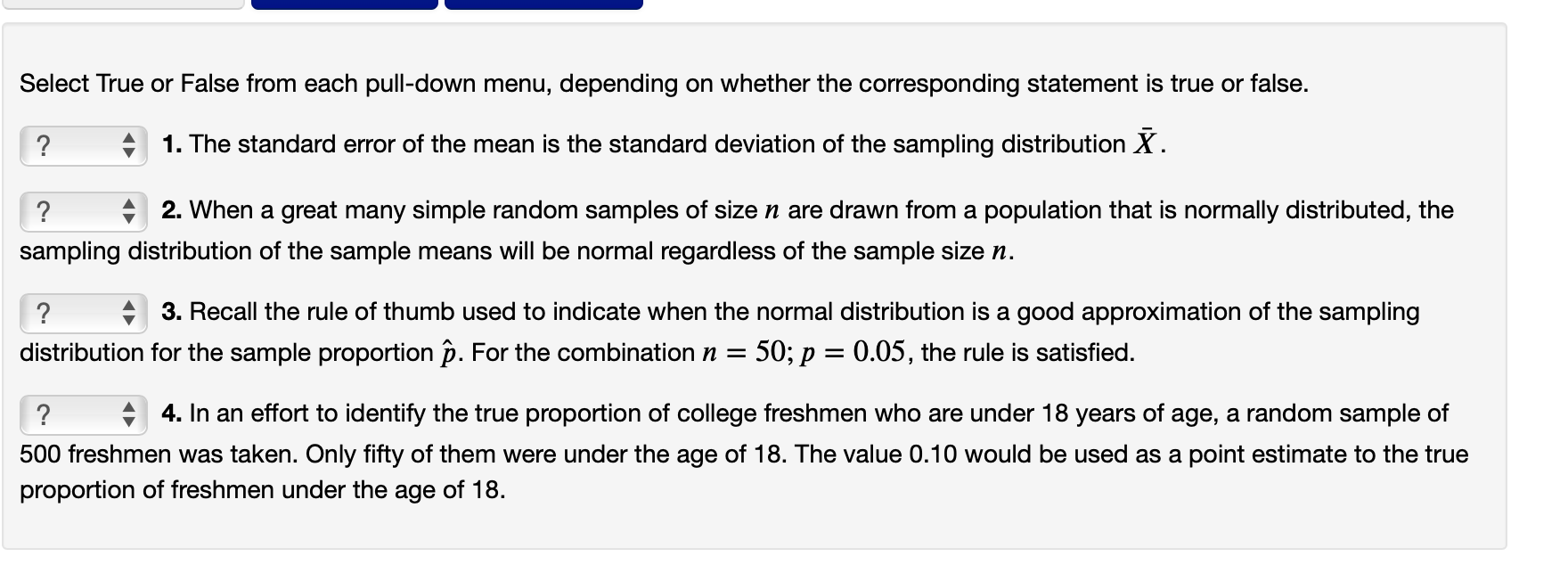 Solved Select True or False from each pull-down menu, | Chegg.com