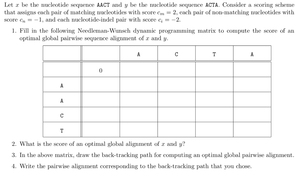 Let R Nucleotide Sequence Aact Y Nucleotide Sequence Acta Consider ... Let R Nucleotide Sequence Aact Y Nucleotide Sequence Acta Consider ...