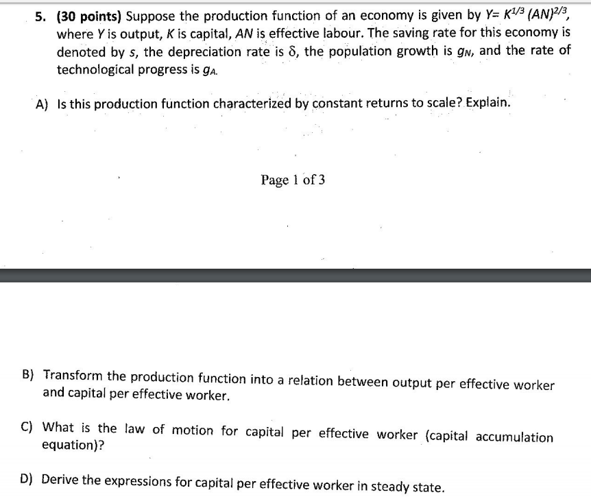 Solved 5. (30 points) Suppose the production function of an | Chegg.com