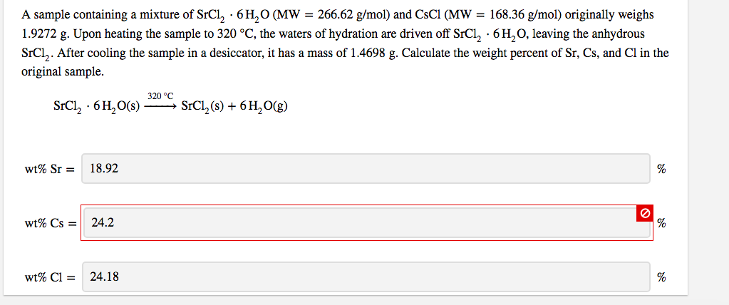 Solved A sample containing a mixture of SrCl2 6H2O (MW | Chegg.com