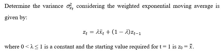 Solved Determine the variance σzt2 considering the weighted | Chegg.com