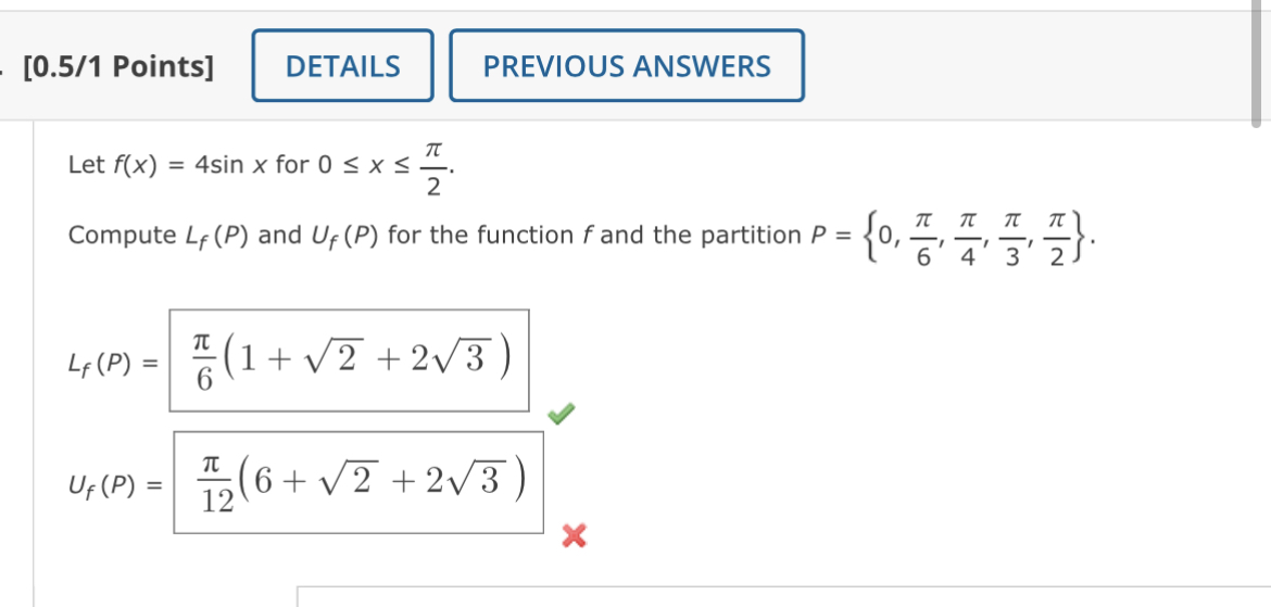 Solved Let f(x)=4sinx for 0≤x≤2π. Compute Lf(P) and Uf(P) | Chegg.com