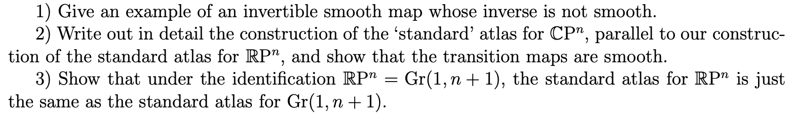 Solved 1) Give an example of an invertible smooth map whose | Chegg.com