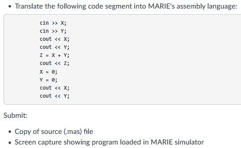 Translate the following code segment into MARIE's | Chegg.com
