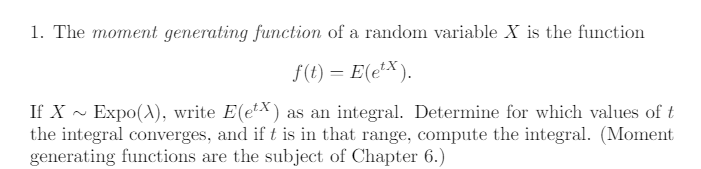 Solved 1. The moment generating function of a random | Chegg.com