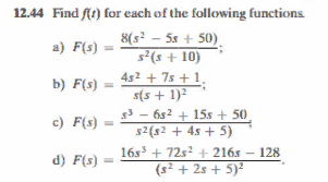Solved 12.44 ﻿Find f(t) ﻿for each of the following | Chegg.com
