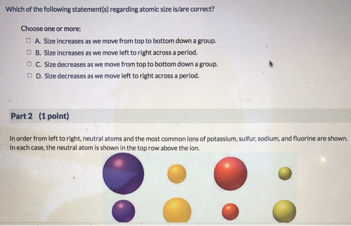 Solved Which of the following statement(s) regarding atomic | Chegg.com